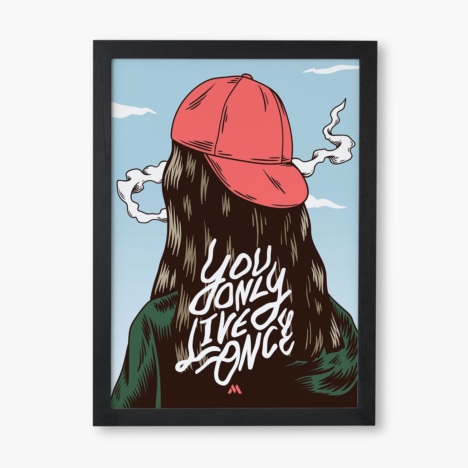 You Only Live Once Art-Poster – Myxtur